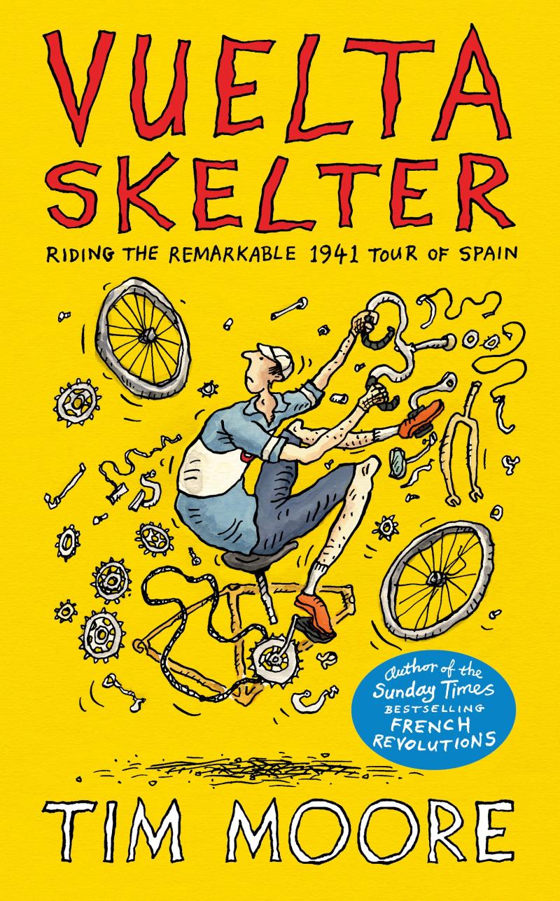 Tim Moore: Vuelta Skelter | Cycling UK